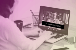 WebVTT Captions: How to Create a Web Video Text Track File